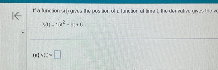 Solved if a function is parentheses, Tea gives the position | Chegg.com