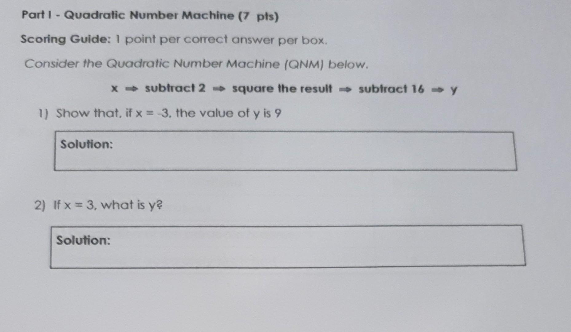 Solved Part I - Quadratic Number Machine (7 pts) Scoring | Chegg.com