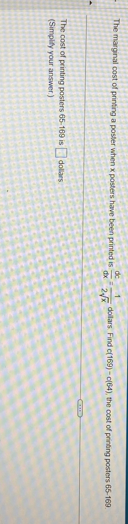 Solved The marginal cost of printing a poster when x | Chegg.com