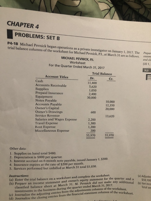 Solved CHAPTER 4 PROBLEMS: SET B P4-1B Michael Pevnick began | Chegg.com