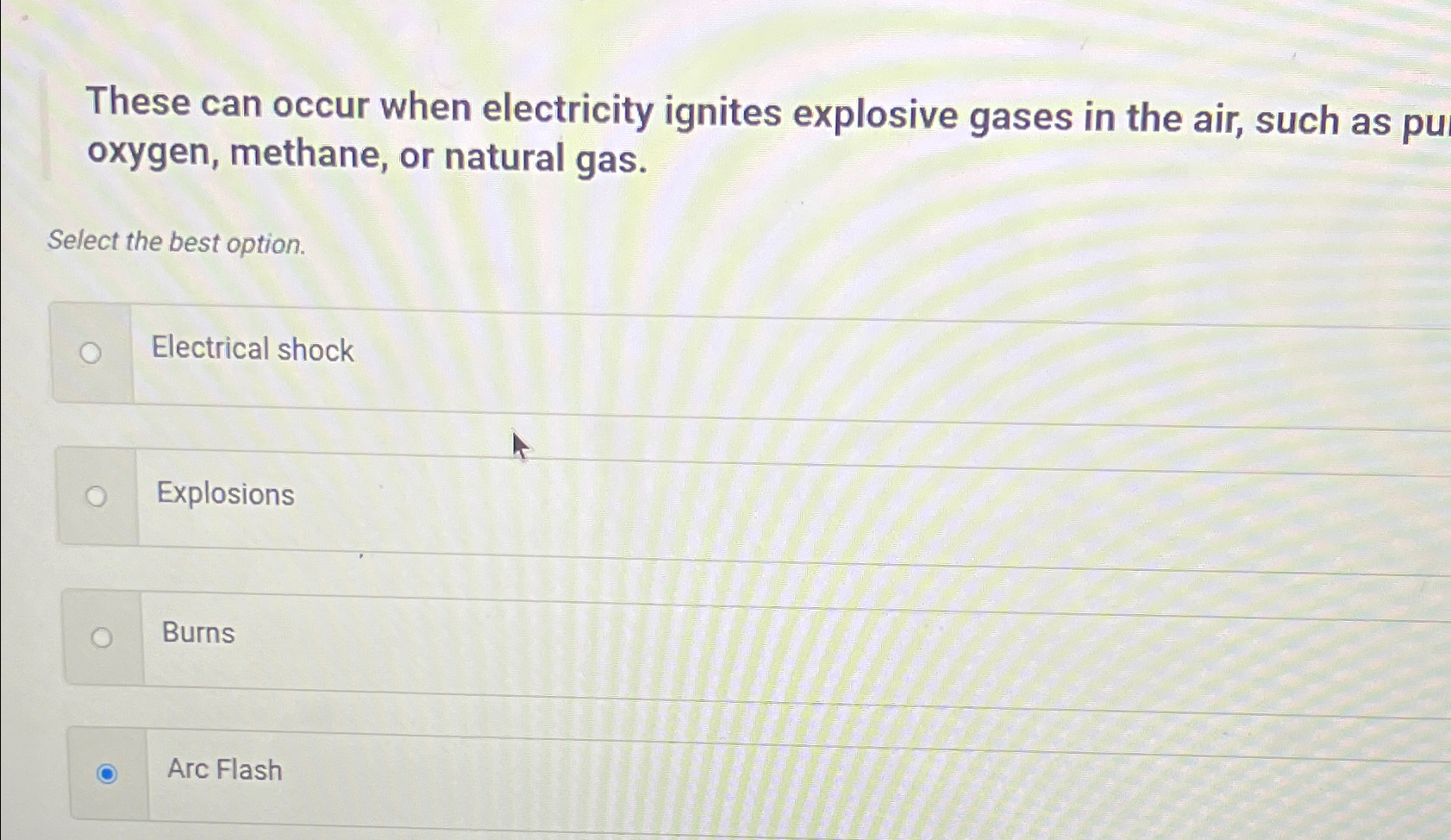 Solved These can occur when electricity ignites explosive | Chegg.com