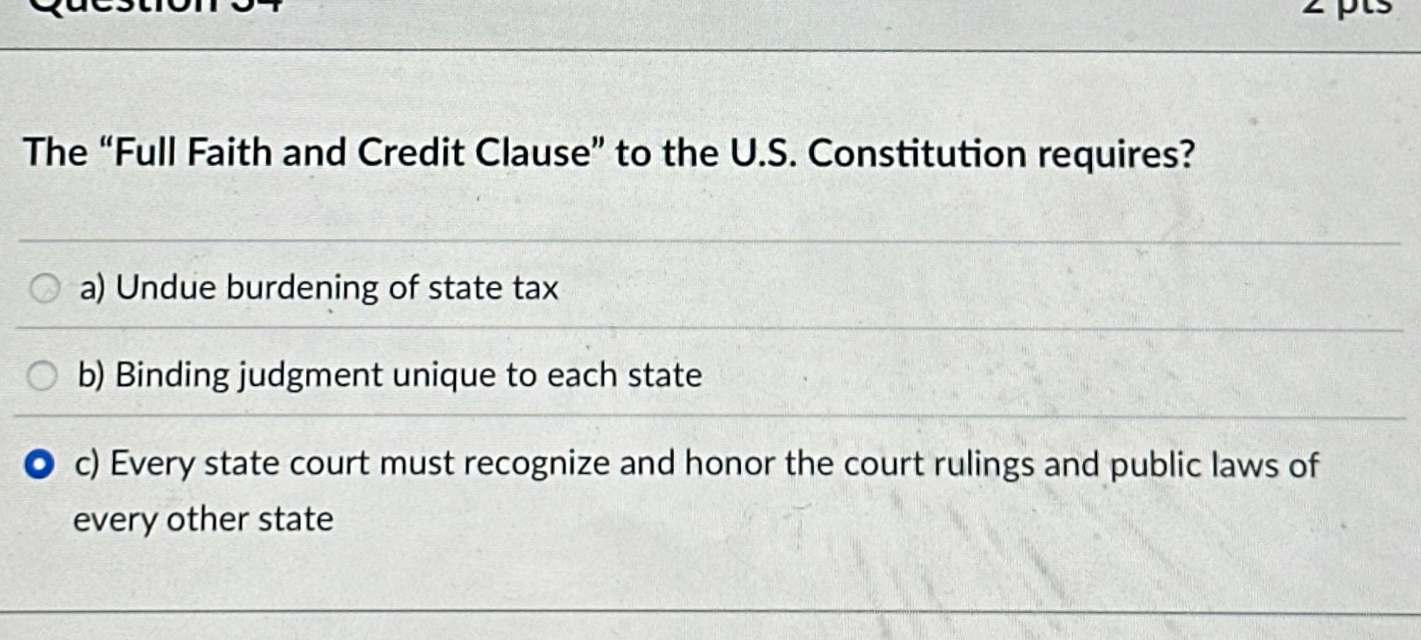 Solved The "Full Faith and Credit Clause" to the U.S. | Chegg.com