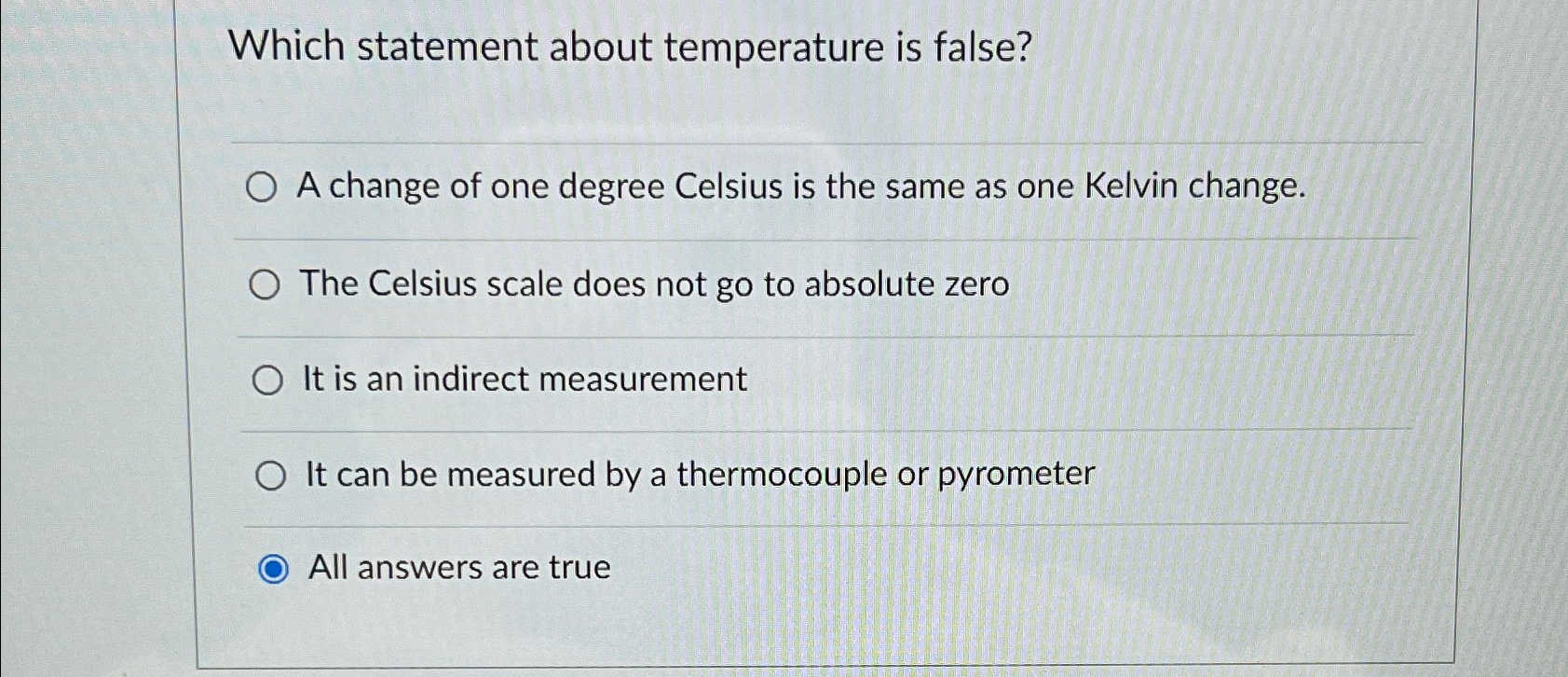 Solved Which statement about temperature is false?A change | Chegg.com