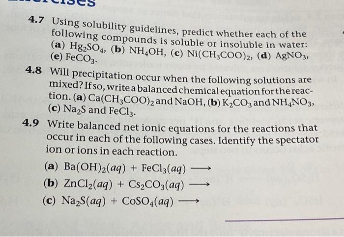 Solved 4.7 Using solubility guidelines, predict whether each | Chegg.com