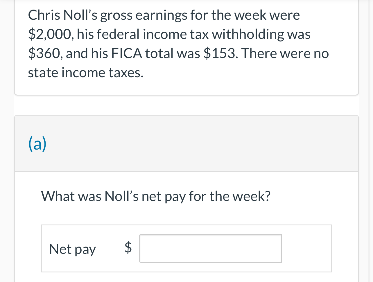 Solved Chris Noll's gross earnings for the week were $2,000, | Chegg.com