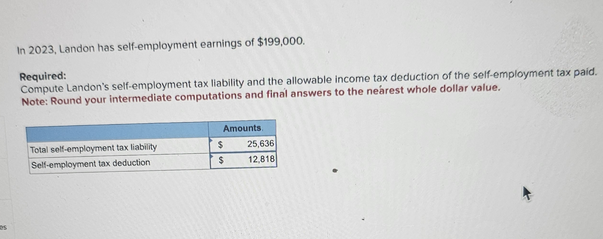 Solved by an EXPERT In 2023, ﻿Landon has self-employment earnings of ...