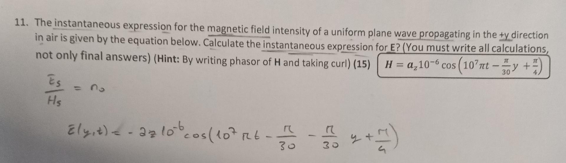 Solved The instantaneous expression for the magnetic field | Chegg.com
