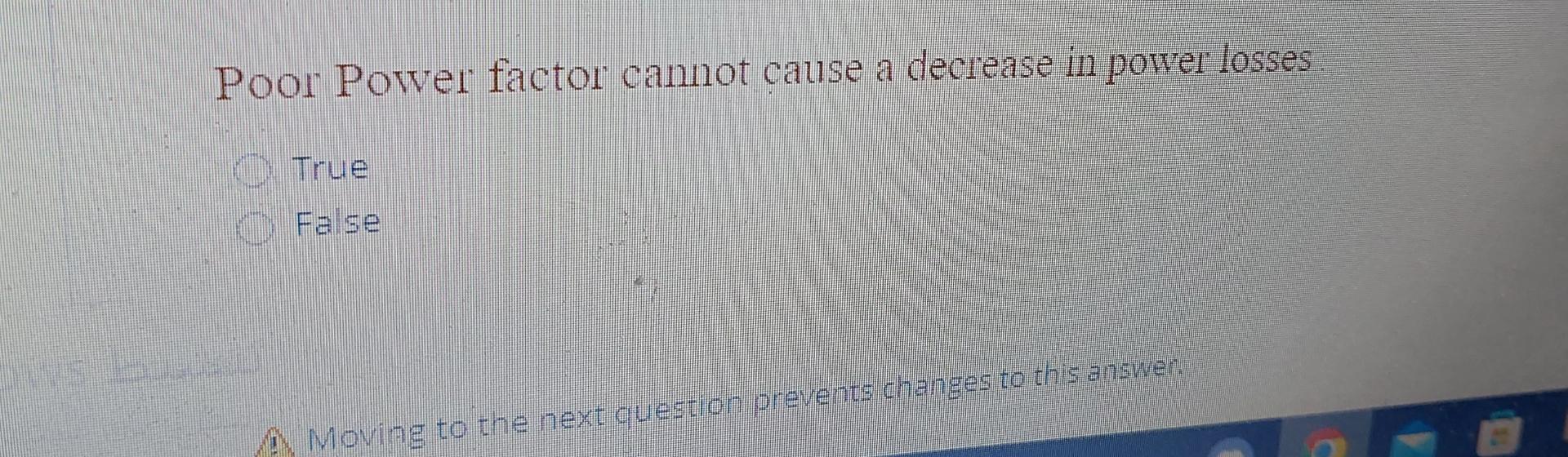 Solved Poor Power factor cannot cause a decrease in power | Chegg.com