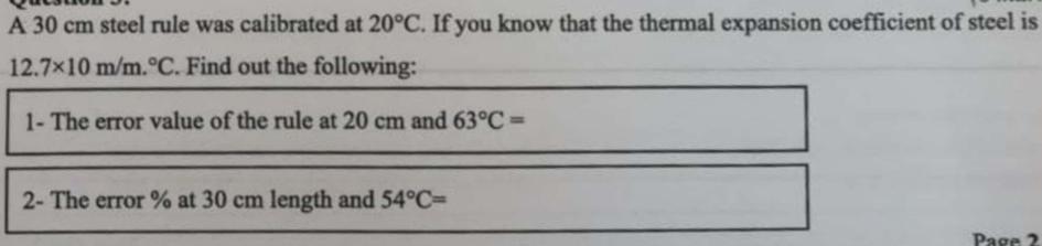 Solved A 30cm ﻿steel rule was calibrated at 20°C. ﻿If you | Chegg.com