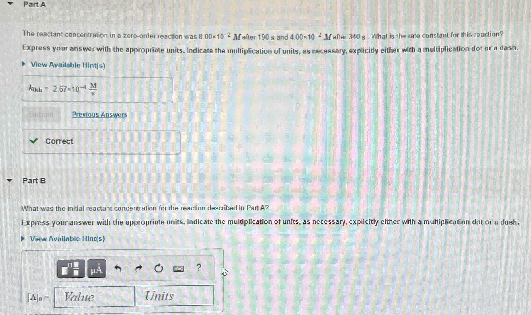 Solved Part AThe reactant concentration in a zero-order | Chegg.com
