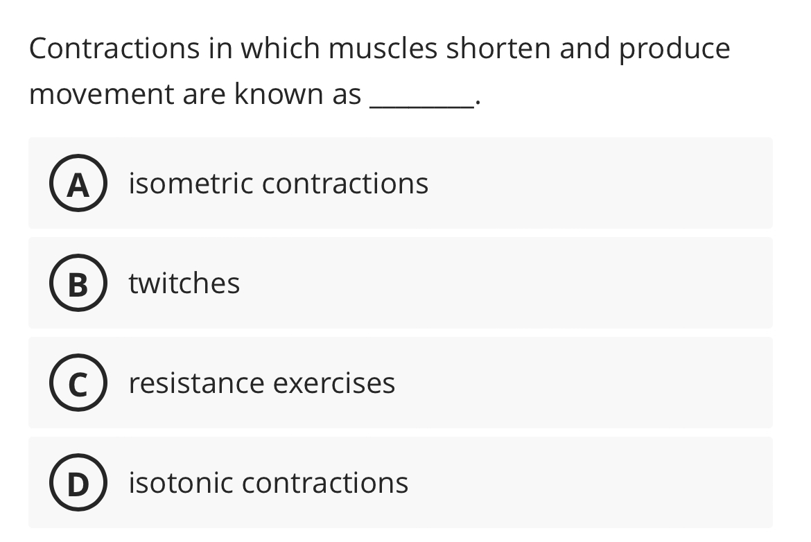 Solved Contractions in which muscles shorten and | Chegg.com