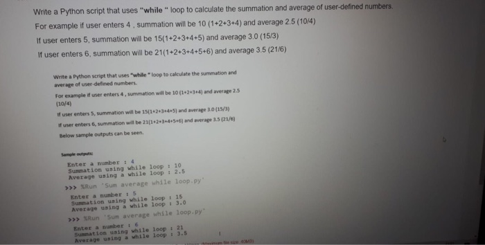 Solved Write a Python script that uses "while "loop to | Chegg.com