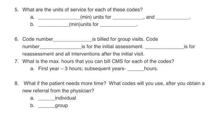 5. What are the units of service for each of these | Chegg.com