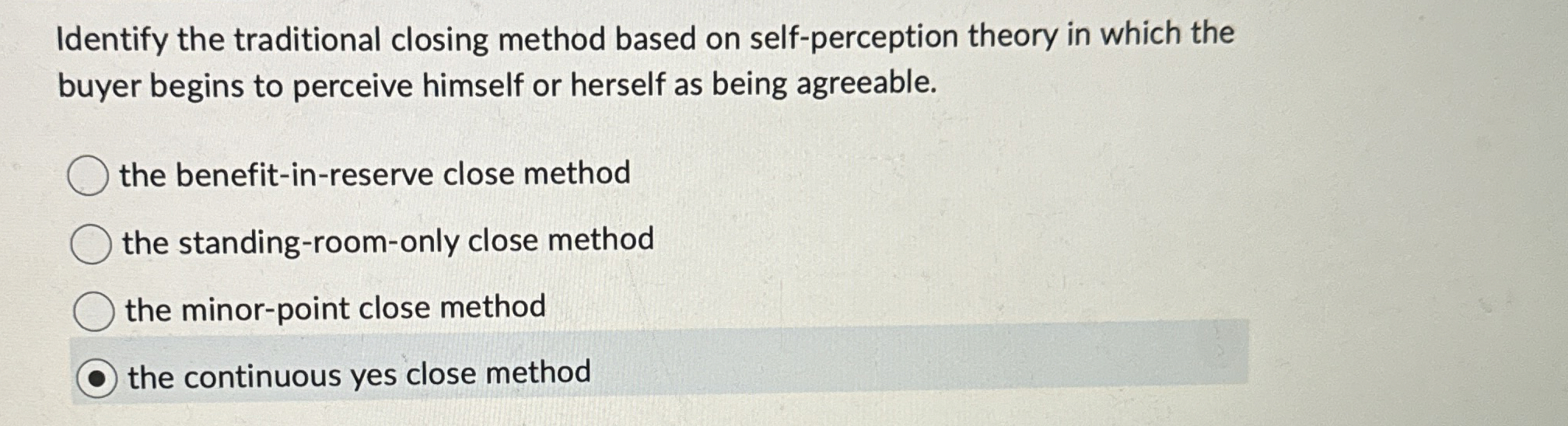 Solved Identify the traditional closing method based on | Chegg.com