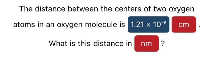 Solved The distance between the centers of two oxygen atoms | Chegg.com
