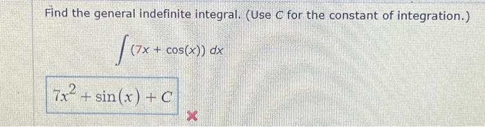 Solved Find the general indefinite integral. (Use C for the | Chegg.com