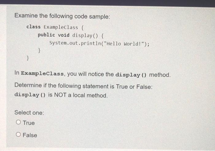 Solved Examine the following code sample: class Exampleclass | Chegg.com