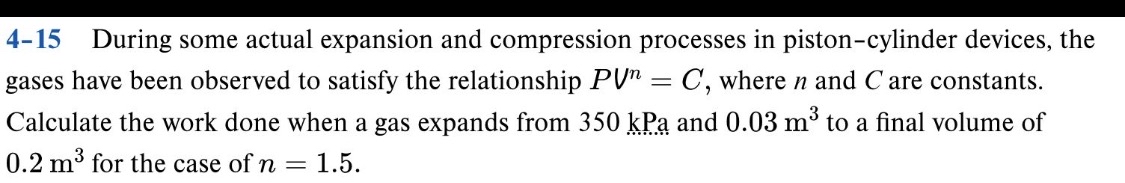 Solved 4-15 ﻿During some actual expansion and compression | Chegg.com