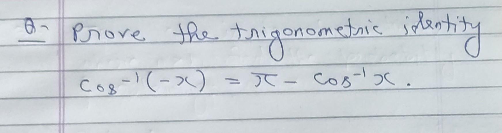 Solved Q) Prove the trigonometric identity | Chegg.com