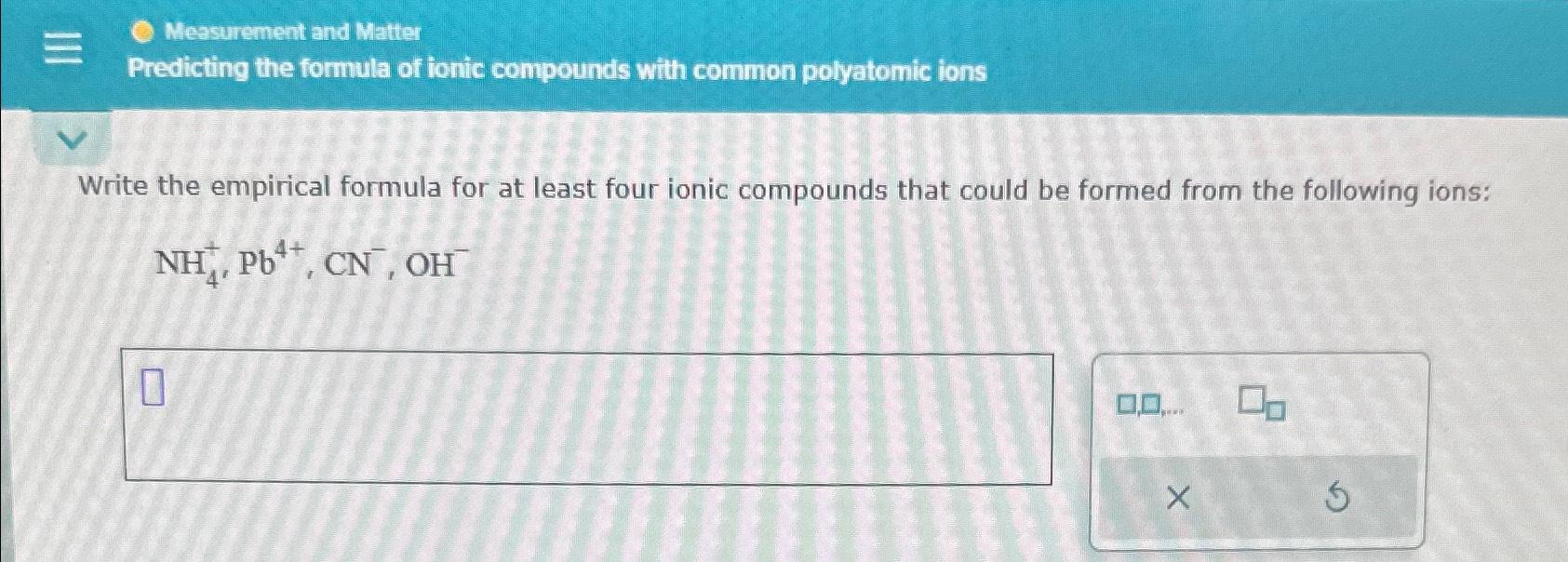 Solved Measurement and MatterPredicting the formula of tonic | Chegg.com