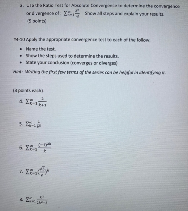 Solved 3. Use the Ratio Test for Absolute Convergence to | Chegg.com