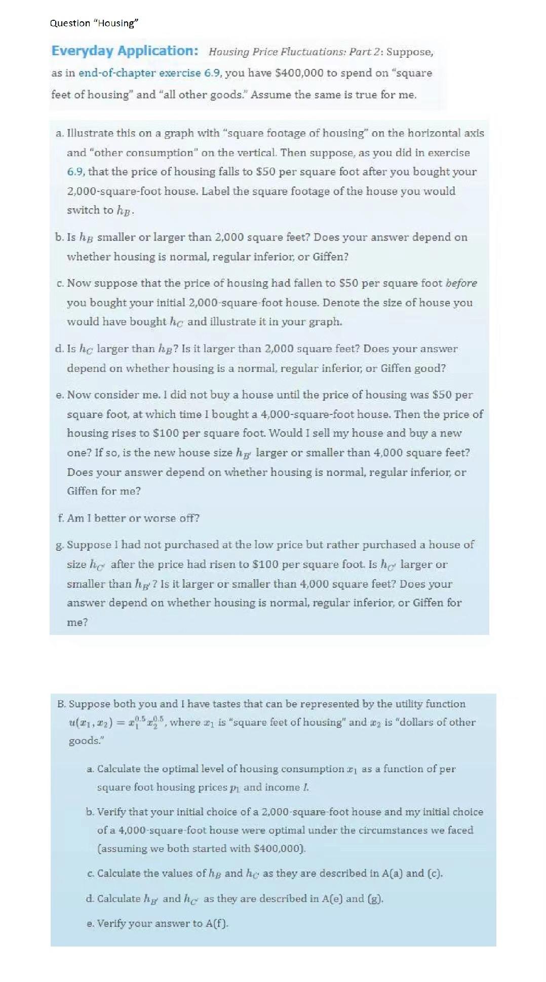 Solved Question "Housing"Everyday Application: Housing Price | Chegg.com