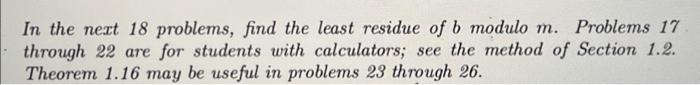 Solved In the next 18 problems, find the least residue of b | Chegg.com