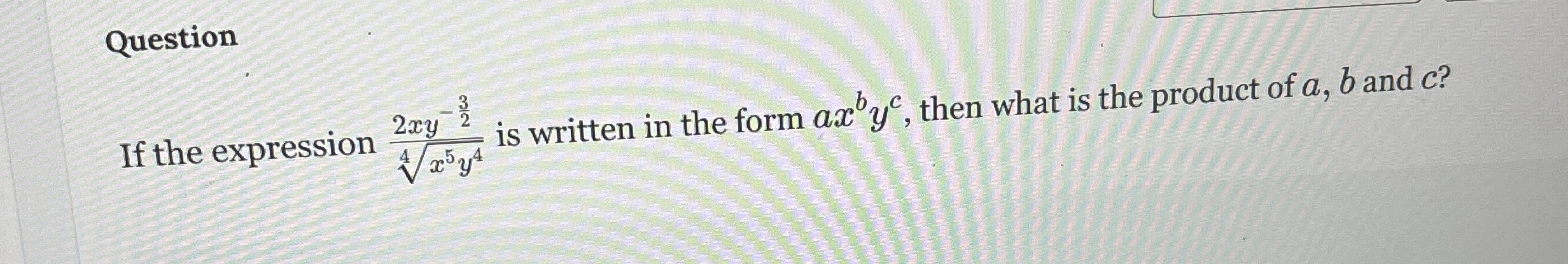 Questionif The Expression 2xy 32x5y44 ﻿is Written In 