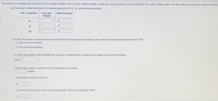Solved 2 owner of a skating rink rents the rink for parties | Chegg.com