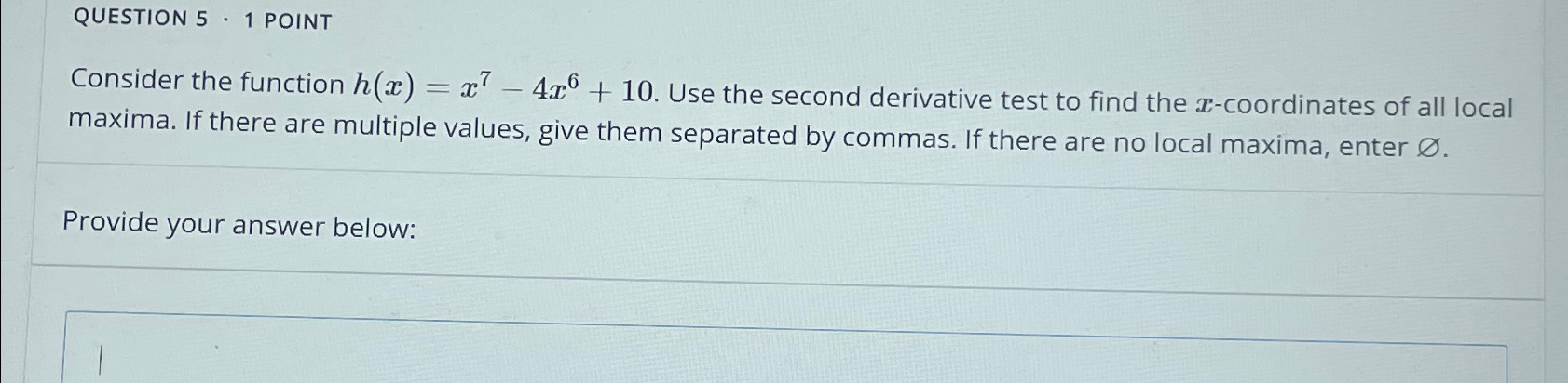 Solved QUESTION 5 - 1 POINTConsider the function | Chegg.com Solved QUESTION 5 - 1 POINTConsider the function | Chegg.com