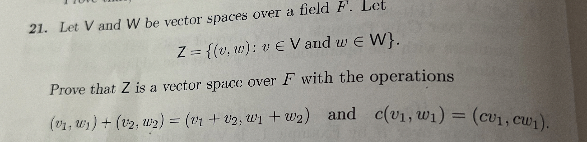 Let V ﻿and W ﻿be vector spaces over a field F. | Chegg.com