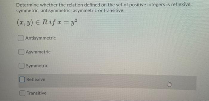 Solved Determine whether the relation defined on the set of | Chegg.com