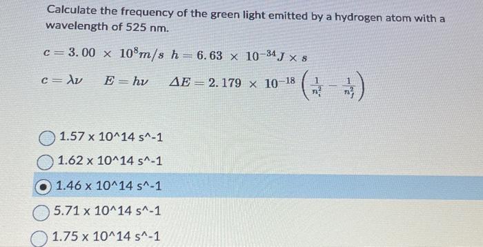 Solved Calculate the frequency of the green light emitted by | Chegg.com