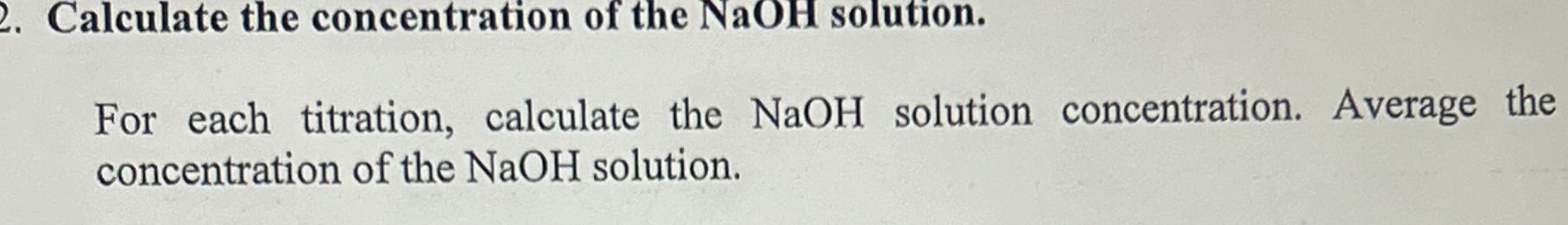 Calculate the concentration of the NaOH solution.For | Chegg.com