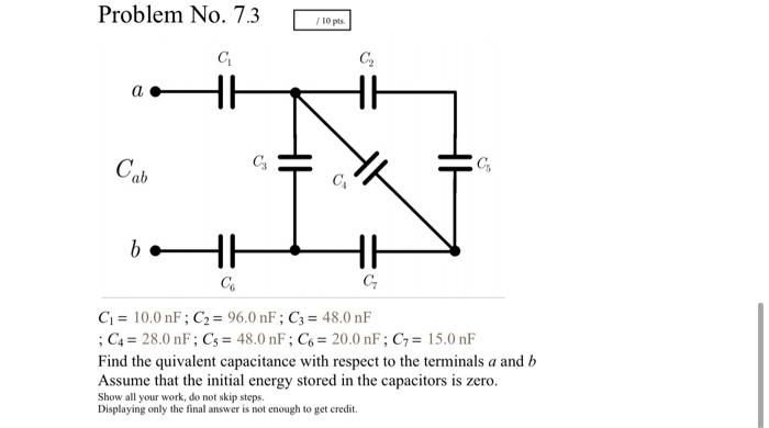 Solved Problem No. 7.3 C1=10.0nF;C2=96.0nF;C3=48.0nF | Chegg.com