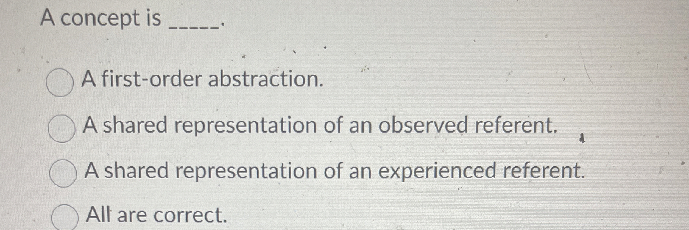 Solved A concept is q,A first-order abstraction.A shared | Chegg.com