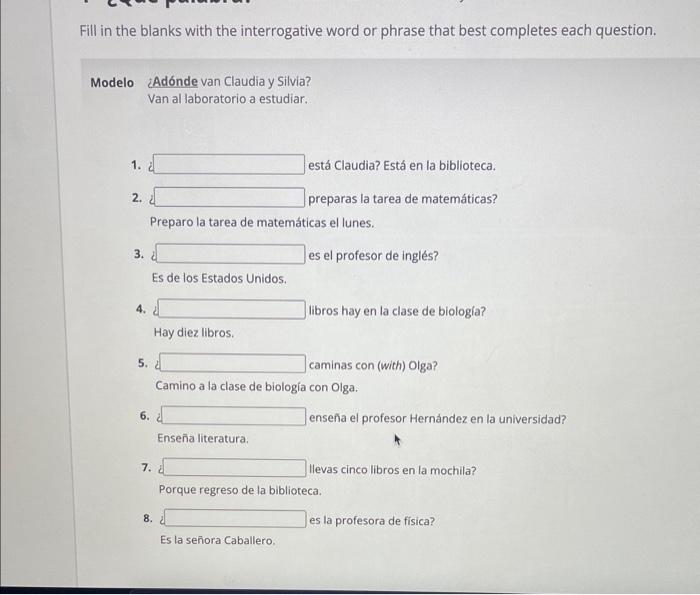 Fill in the blanks with the interrogative word or | Chegg.com