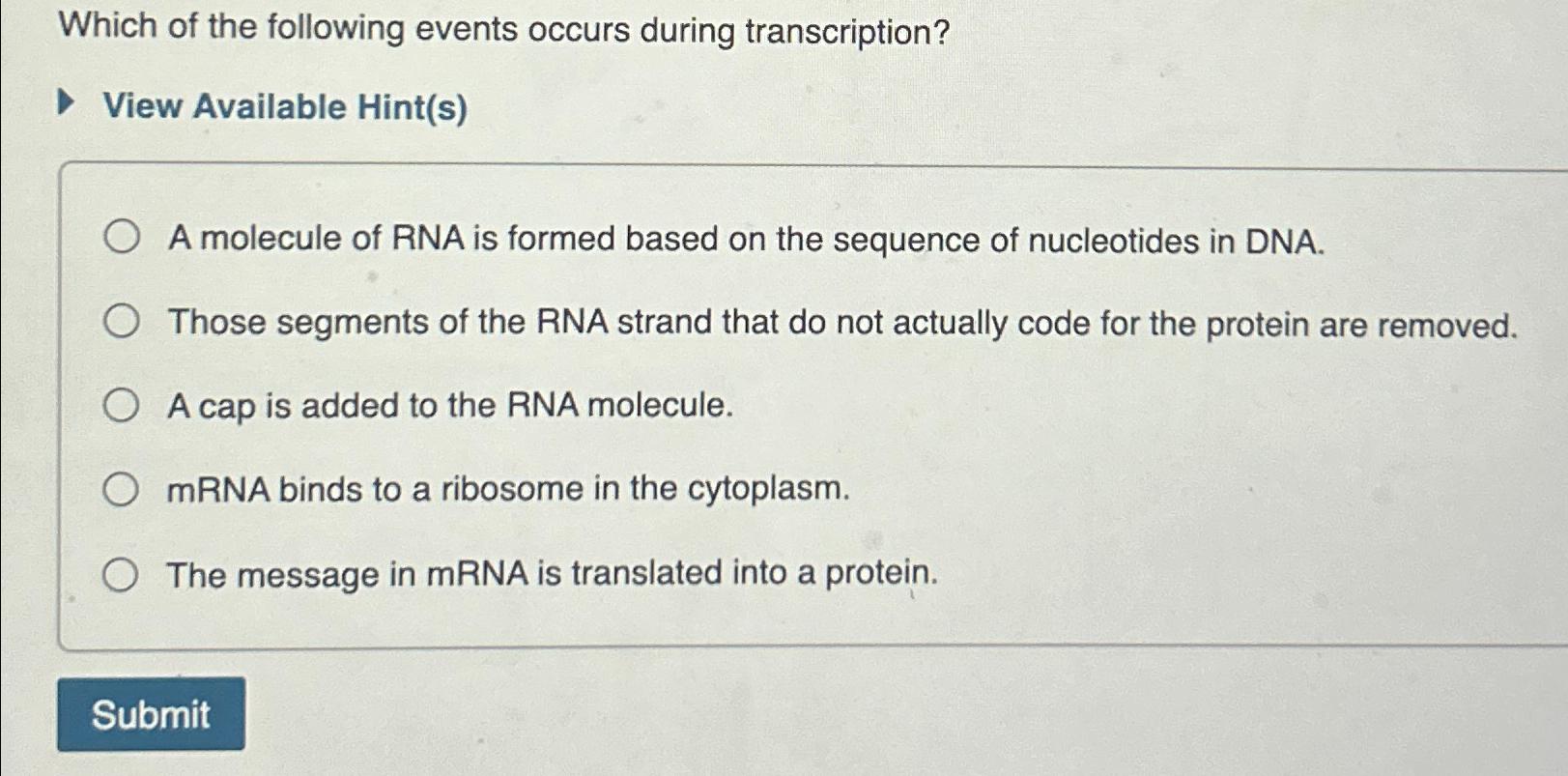Solved Which of the following events occurs during | Chegg.com