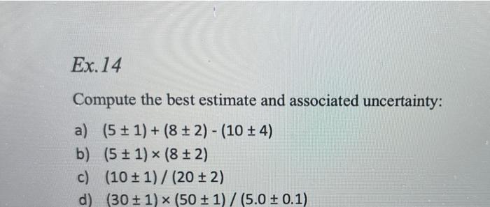Solved Ex.14 Compute the best estimate and associated | Chegg.com