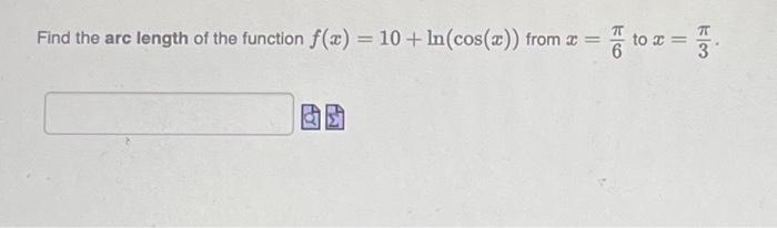 Solved Find the arc length of the function | Chegg.com