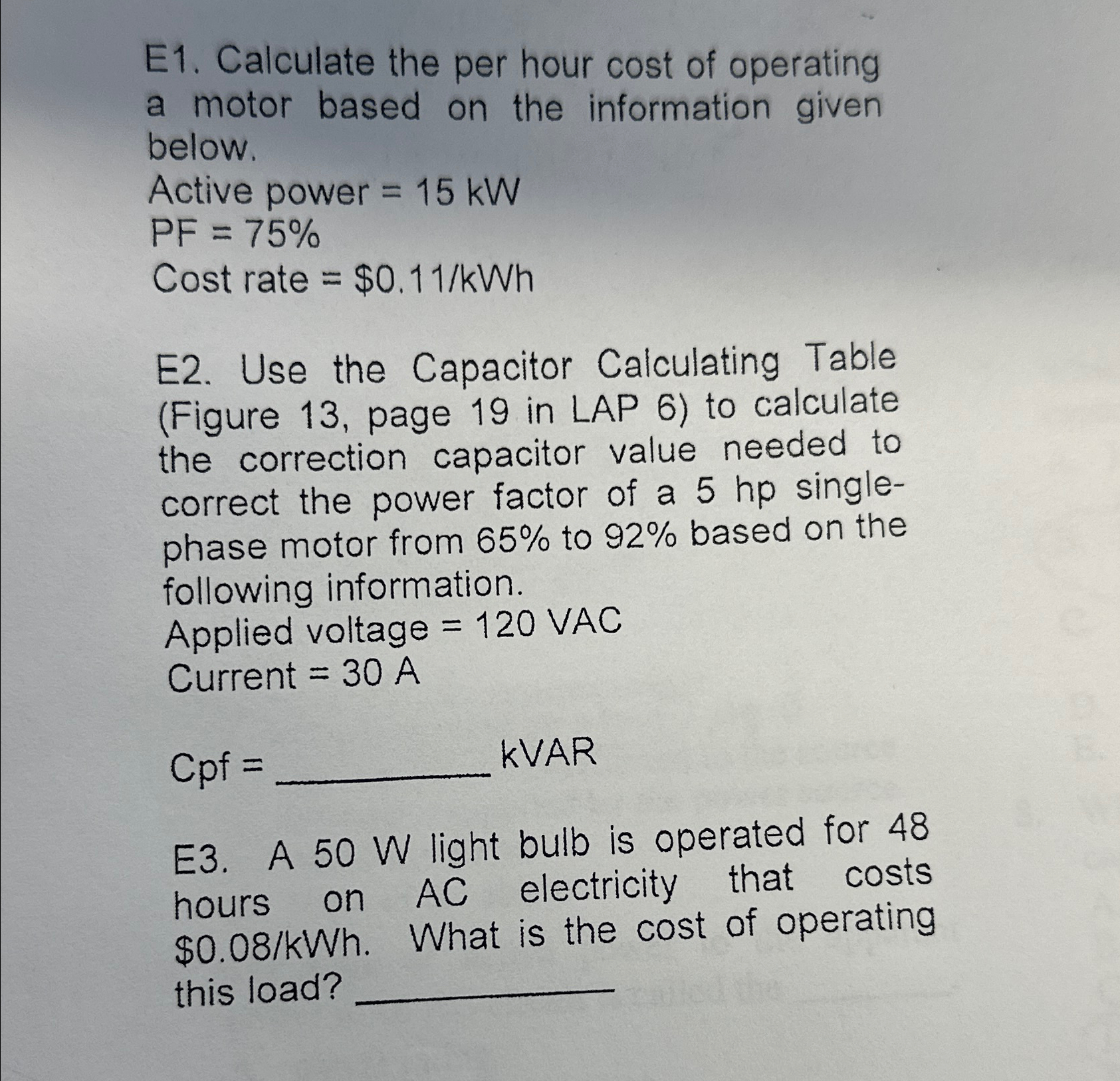 E1. ﻿Calculate the per hour cost of operating a motor | Chegg.com
