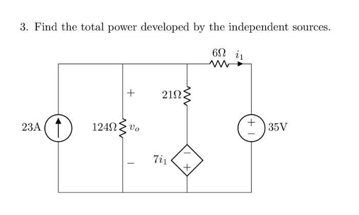 Solved 3. Find the total power developed by the independent | Chegg.com