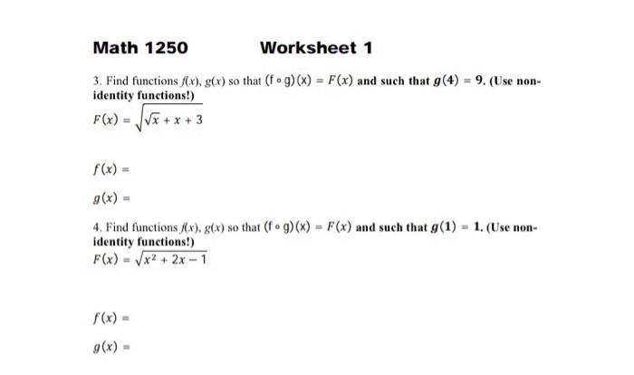 Solved Math 1250 Worksheet 1 (f∘f)(x)= Domain: 2. f(x)=x and | Chegg.com