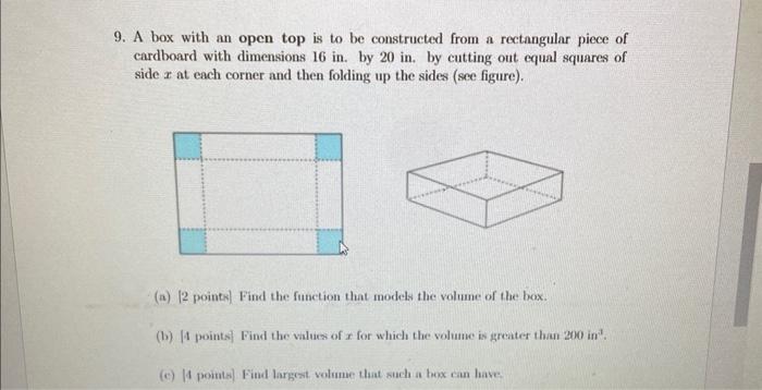 Solved 9. A box with an open top is to be constructed from a | Chegg.com