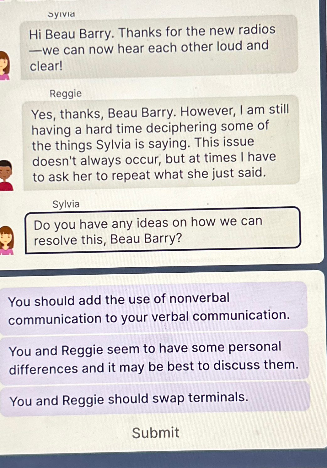 Solved syiviaHi Beau Barry. Thanks for the new radios -we | Chegg.com