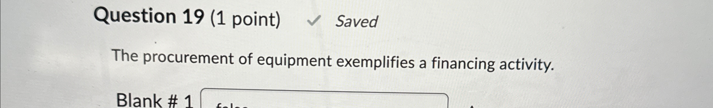 Solved Question 19 (1 ﻿point)SavedThe procurement of | Chegg.com