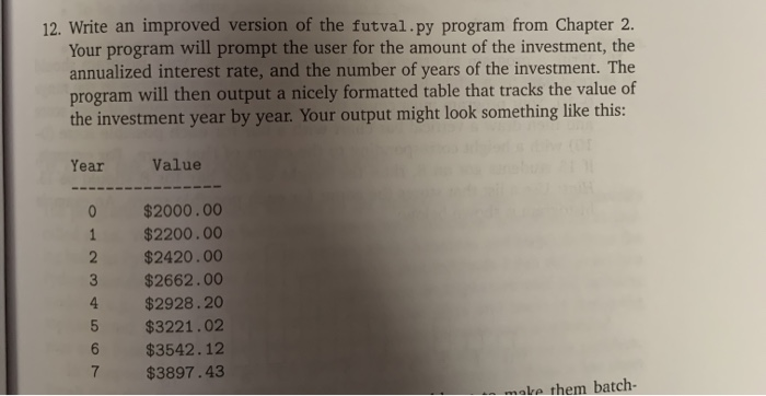 Solved 12. Write an improved version of the futval.py | Chegg.com