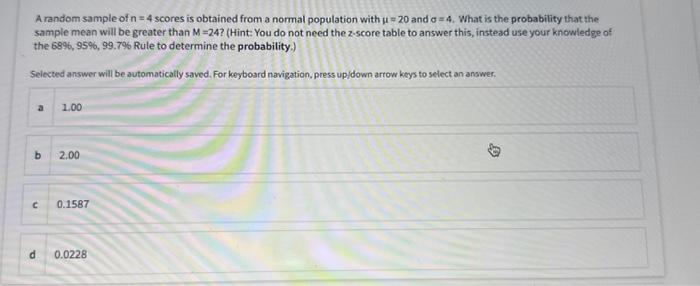 Solved A random sample of n=4 scores is obtained from a | Chegg.com