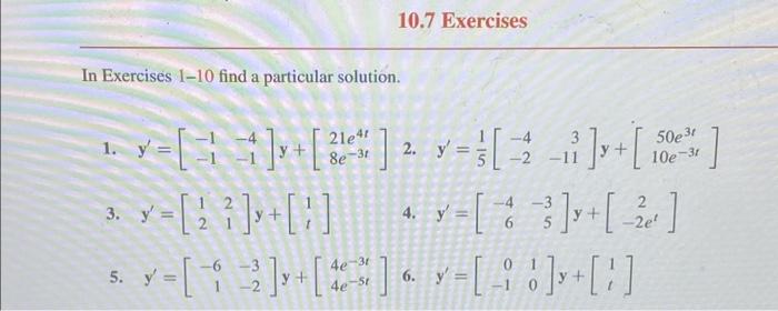 Solved In Exercises 1-10 find a particular solution. 1. | Chegg.com