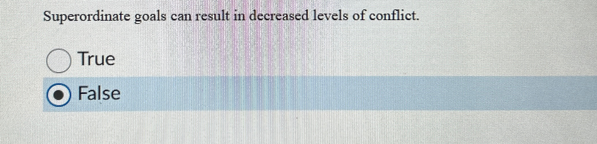 Solved Superordinate goals can result in decreased levels of | Chegg.com
